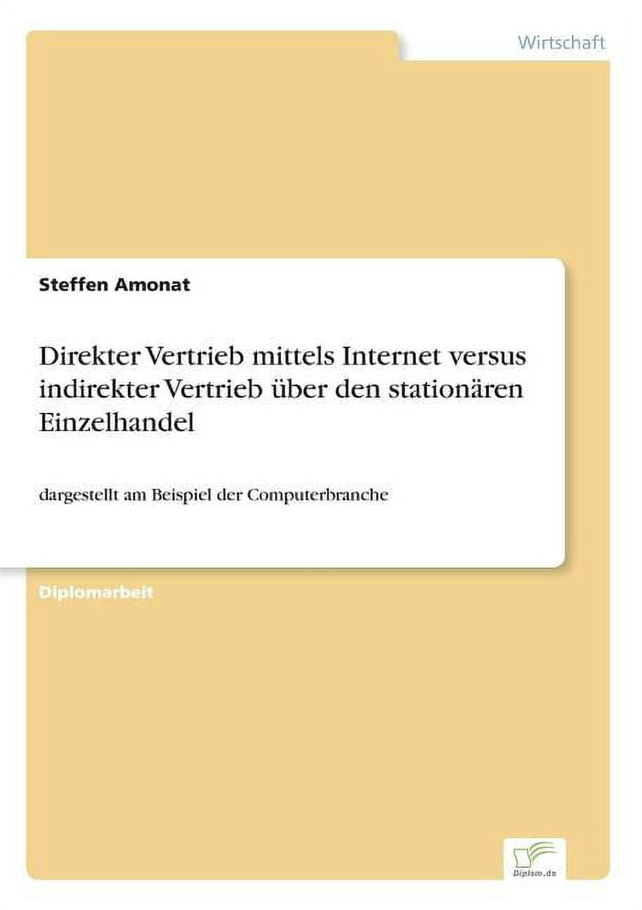 Direkter Vertrieb mittels Internet versus indirekter Vertrieb ÃƒÂ¼ber ...