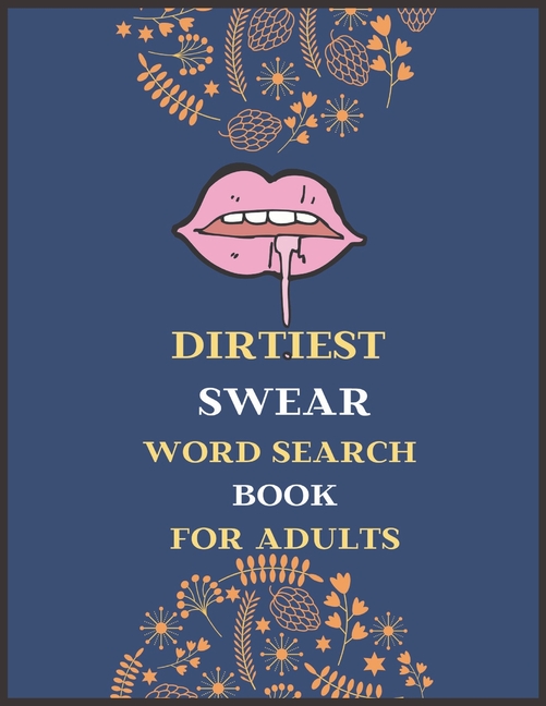 Dirtiest Swear Word Search Book for Adults (Paperback) - Walmart.com