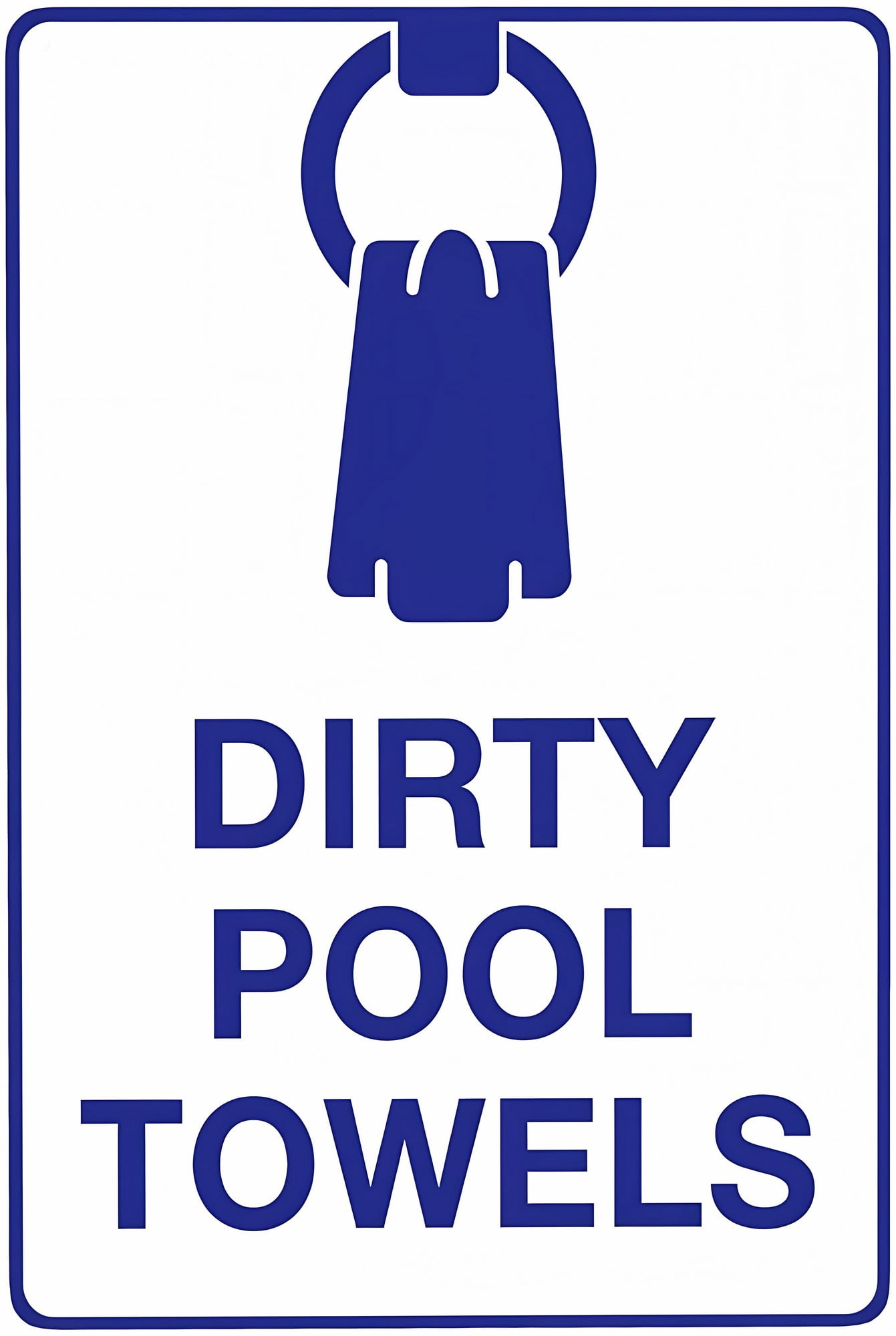 Dirty Pool Towels Sign - 8