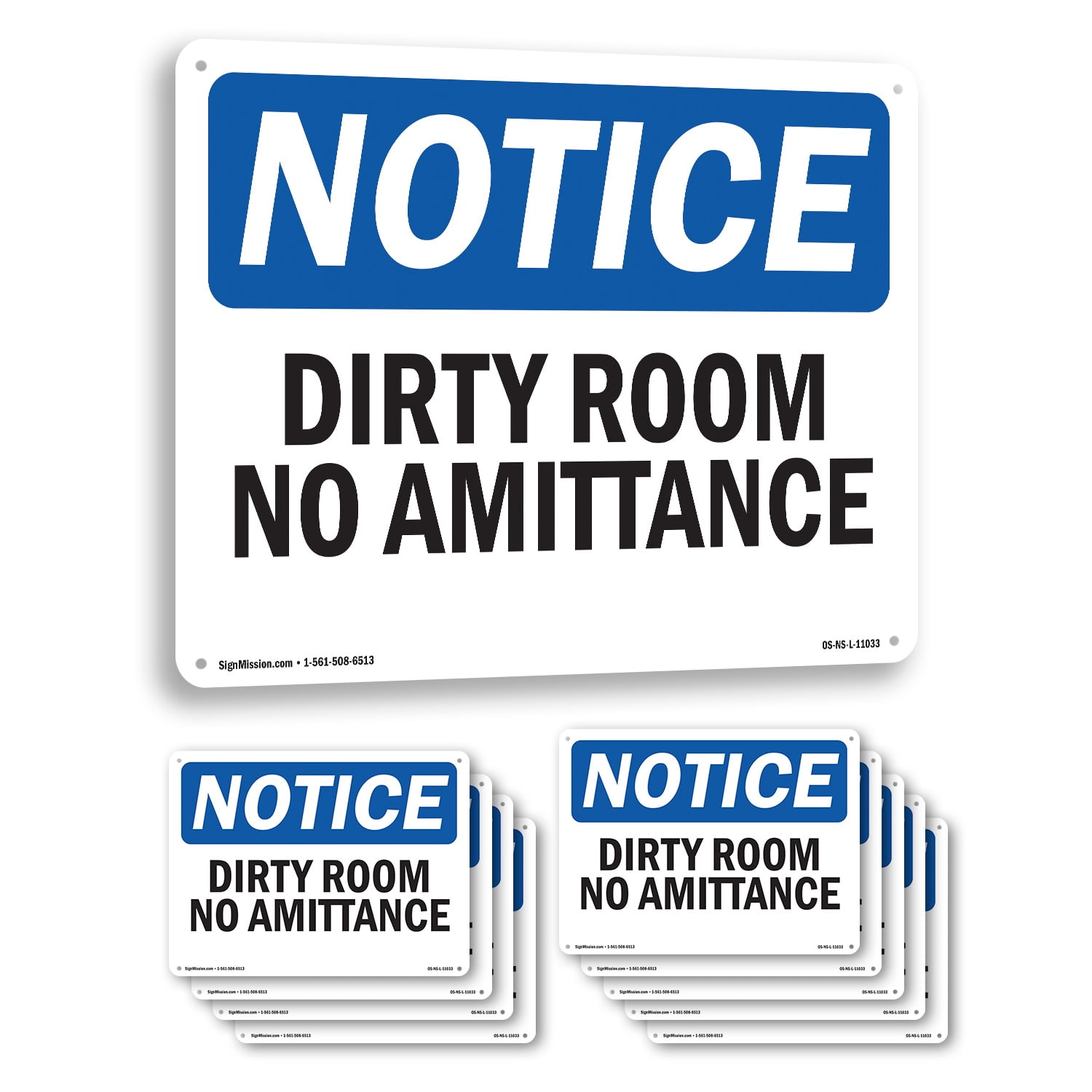 Dirty Room No Admittance OSHA Notice Aluminum Sign 24 Inch x 18 Inch ...