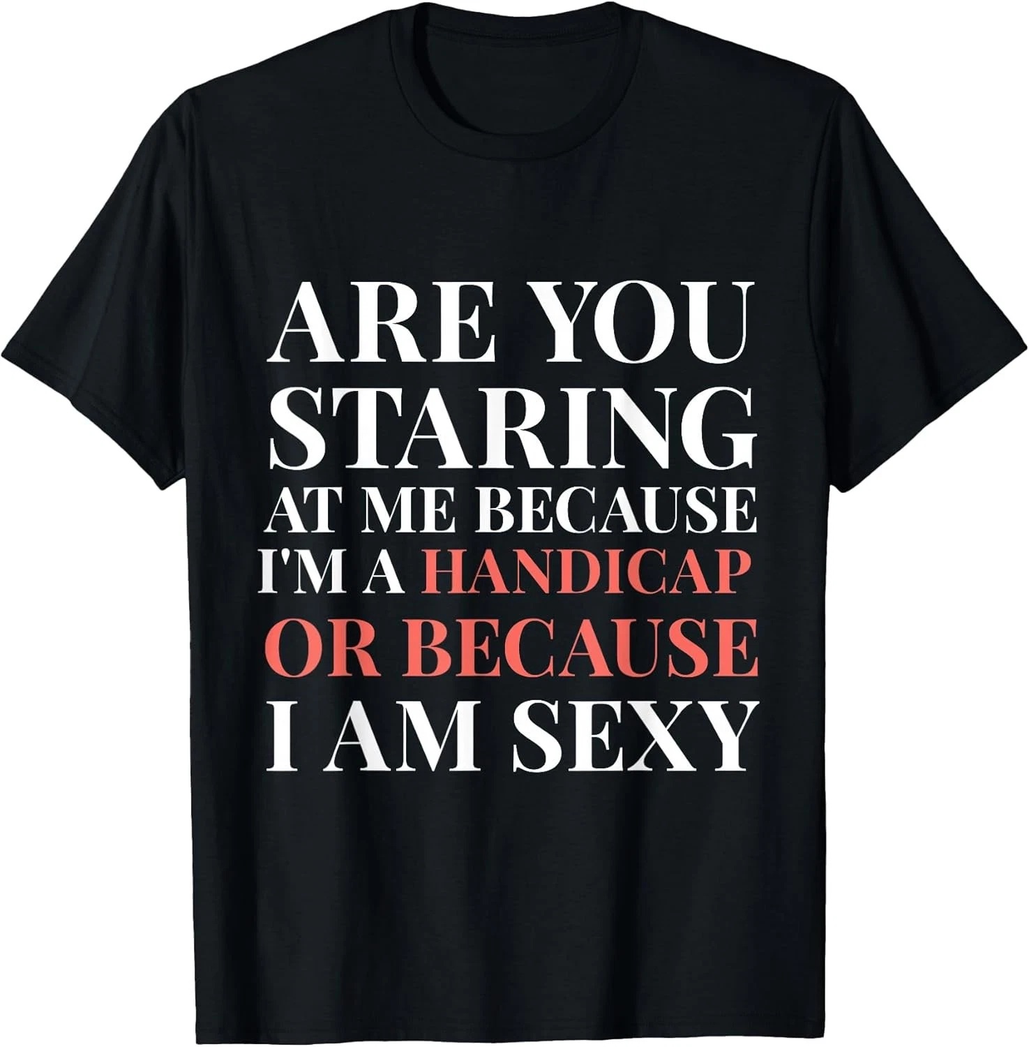 Disability Humor Sexy Survivor Warrior Empowerment Gift Unisex T-Shirt ...