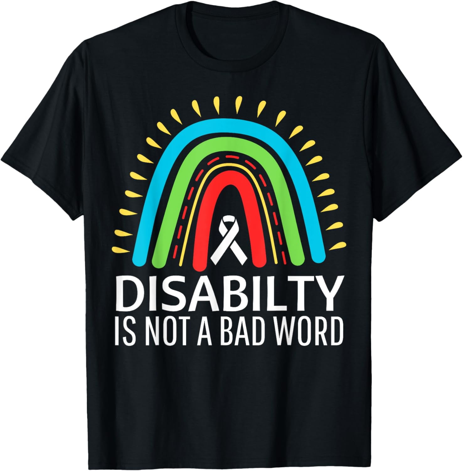 t-shirt Disability Is Not A Bad Word Disabled Pride Proud Disability T ...