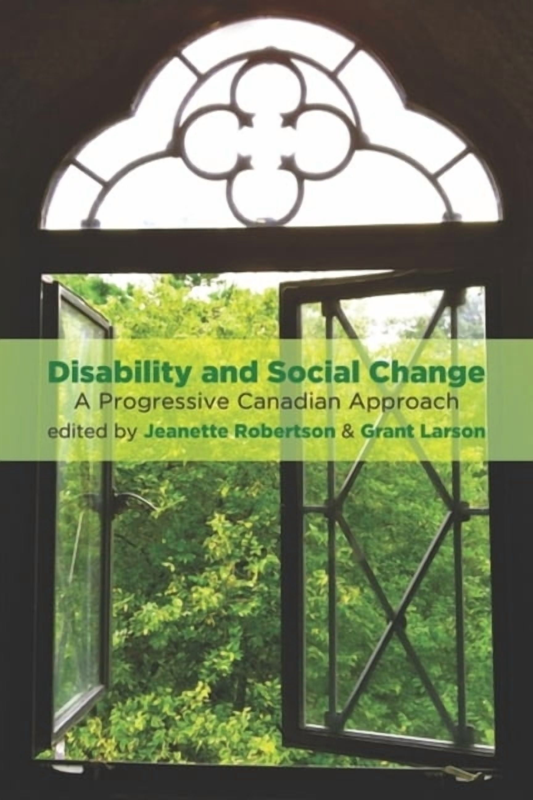 Disability and Social Change: A Progressive Canadian Approach ...