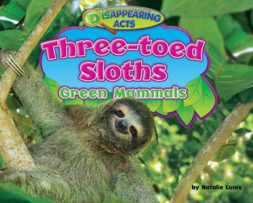 Pre-Owned Three-Toed Sloths : Green Mammals (Library Binding ...