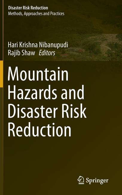 Disaster Risk Reduction: Mountain Hazards and Disaster Risk Reduction ...