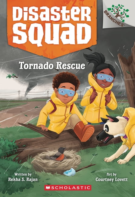 Disaster Squad Tornado Rescue: A Branches Book (Disaster Squad #4 ...