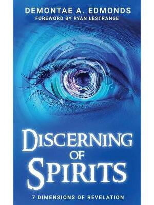 Discerning Of Spirits: Seven Dimensions Of Revelation - Walmart.com