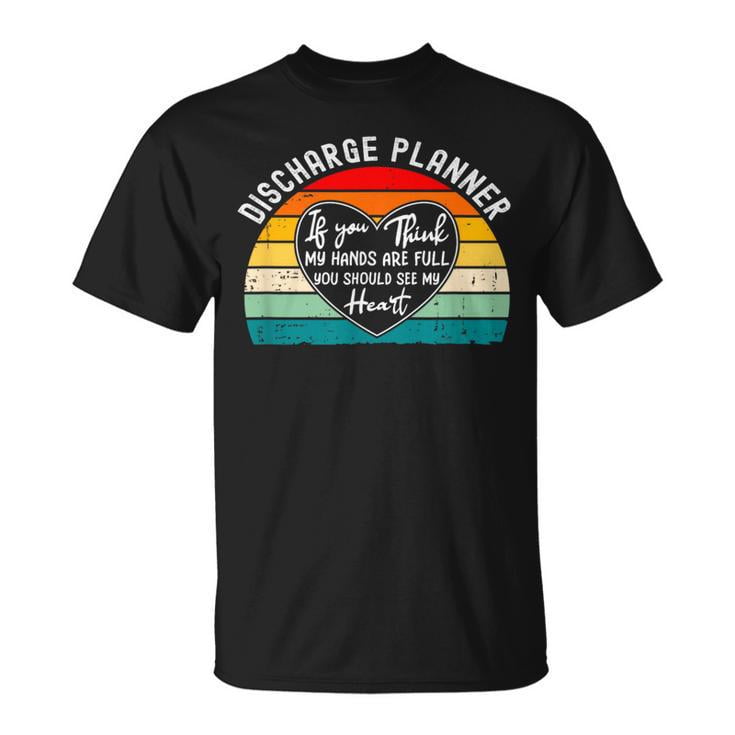 Discharge Planner Appreciation Thank You T-Shirt – Thoughtful Thank You ...