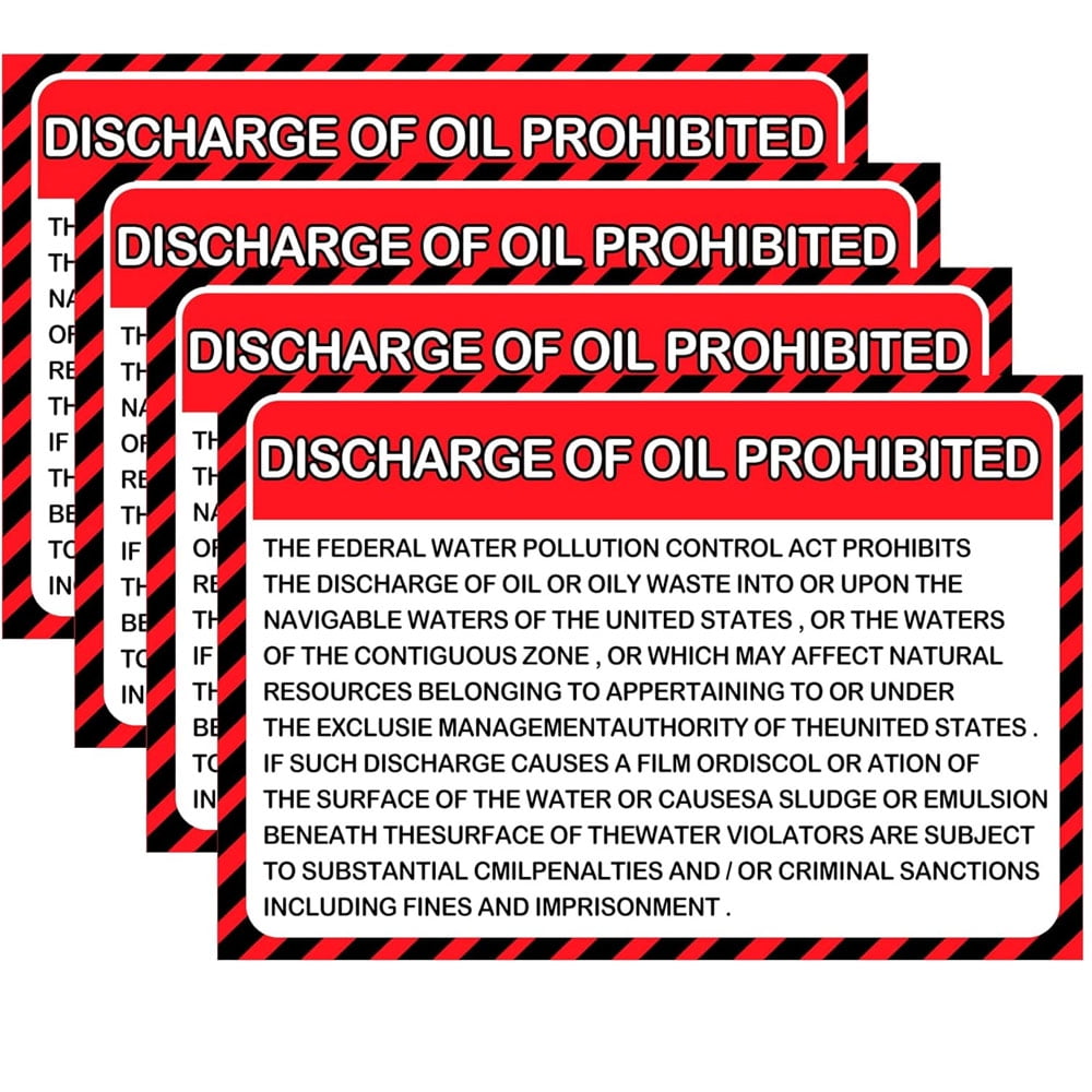 Discharge of Oil Prohibited Vinyl Stickers 5x8 Inch Oil Safety Warning ...