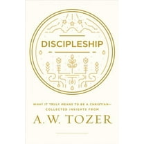The Essential Tozer Collection: The Pursuit of God, the Purpose of Man ...