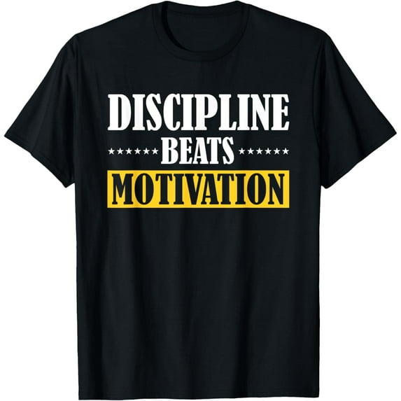 Discipline Beats Motivation Inspirational Quote Graphic T Shirt for ...