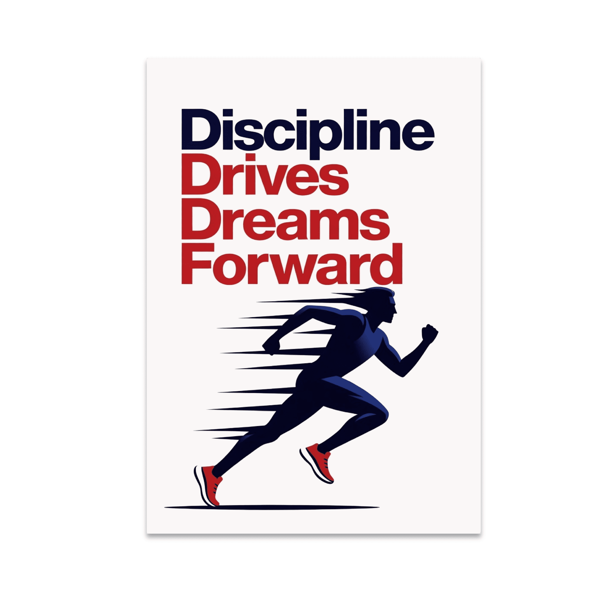 Discipline Drives Dreams Forward - Motivational Wall Art - 13x19 Poster ...