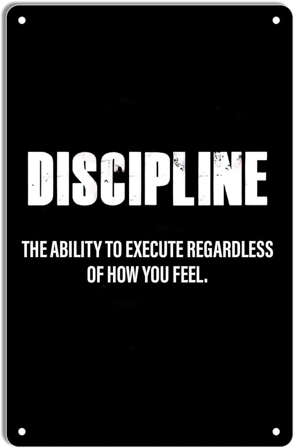 Discipline' Poster Funny Metal Tin Sign The Ability To Execute ...