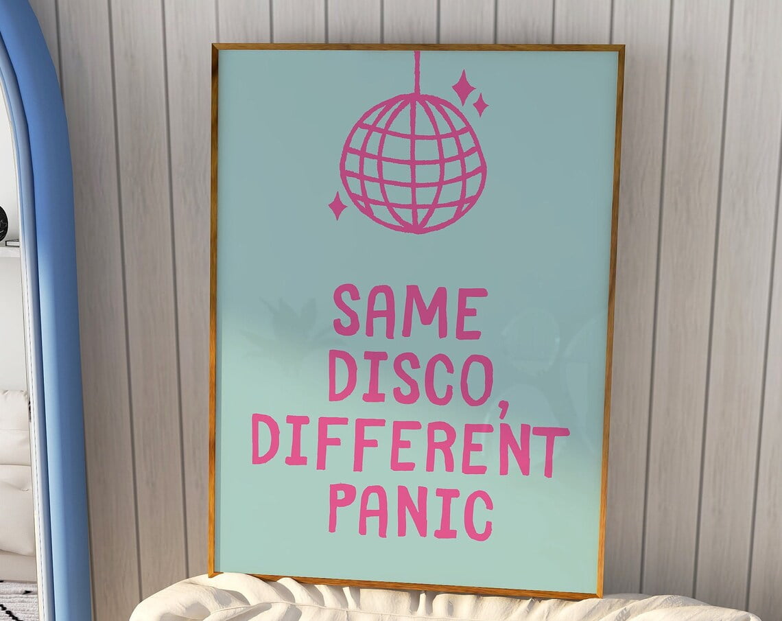 Same Disco Different Panic • Girly Prints • Trendy Wall Art Prints ...