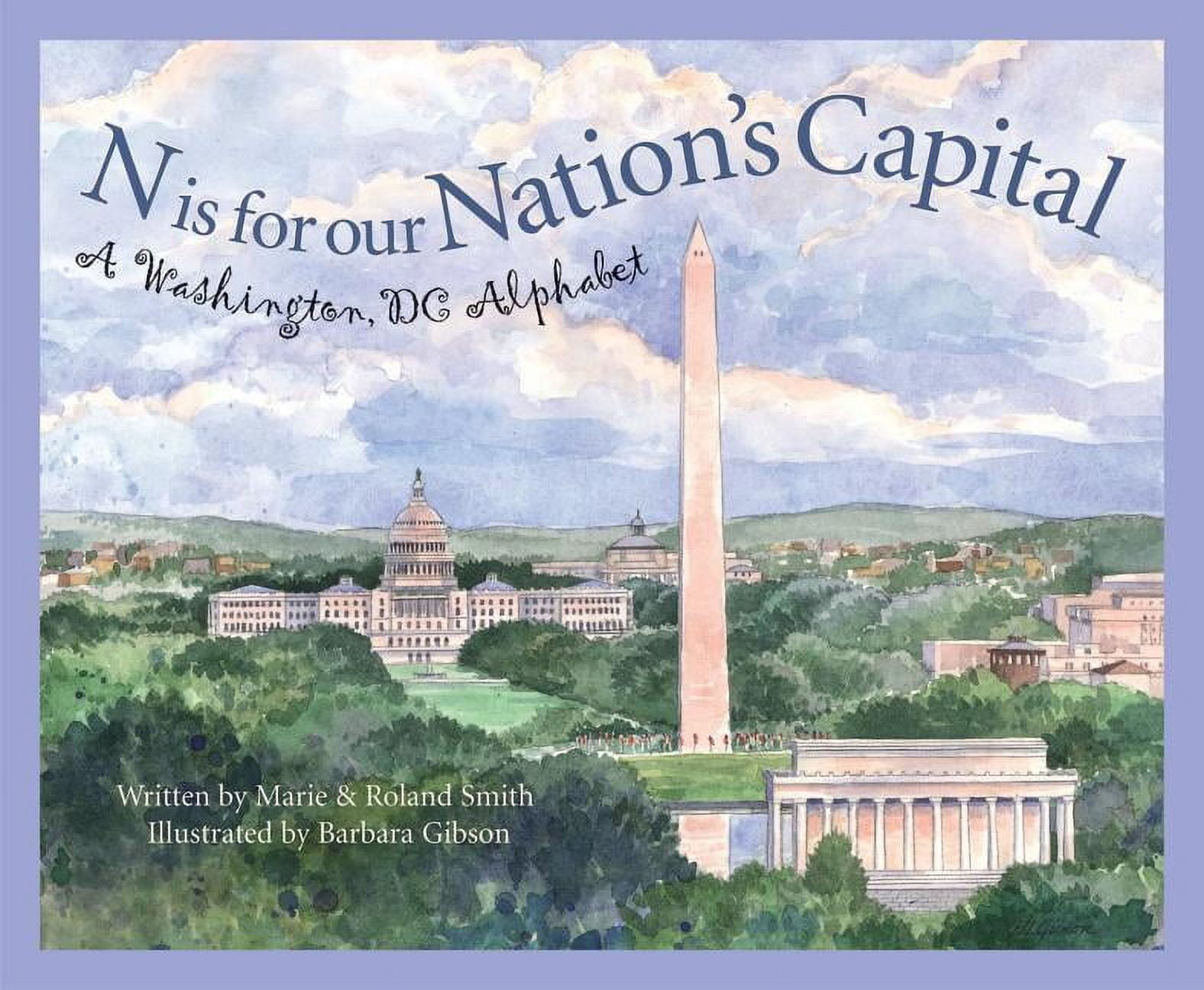 Discover America State by State N Is for Our Nation's Capital: A ...