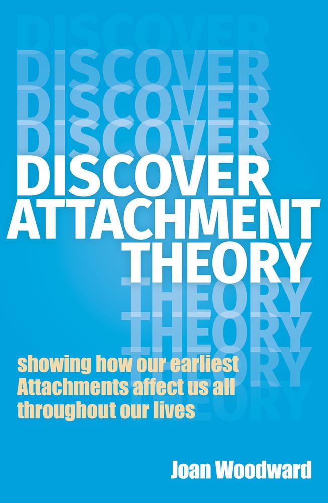 Discover Attachment Theory PB (Paperback) - Walmart.com