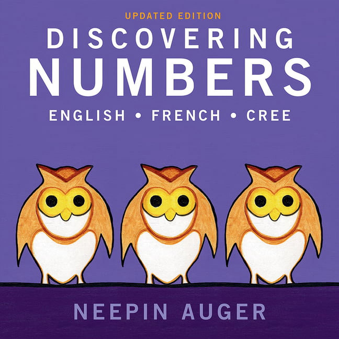 Discover English, French, and Cree Discovering Numbers: English ...