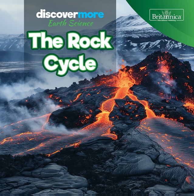 Discover More: Earth Science The Rock Cycle, (Paperback) - Walmart.com