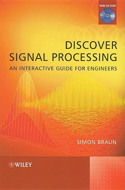 Discover Signal Processing: An Interactive Guide for Engineers ...