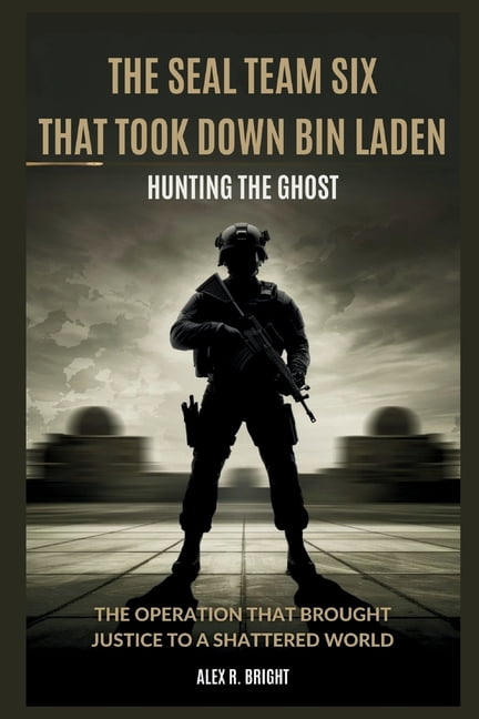 Discover Something New Everyday The Seal Team Six That Took Down Bin ...