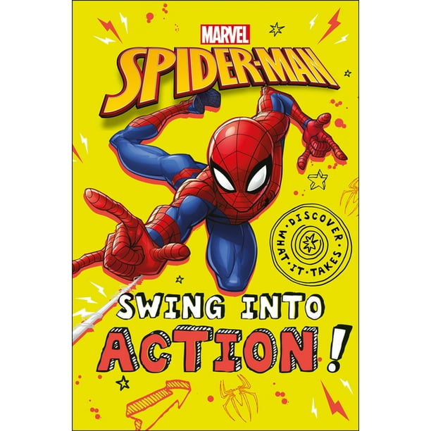 Discover What It Takes: Marvel Spider-Man Swing Into Action! (Hardcover ...