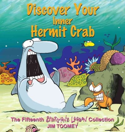 Pre-Owned Discover Your Inner Hermit Crab: The Fifteenth Shermans Lagoon Collection -- Jim ...