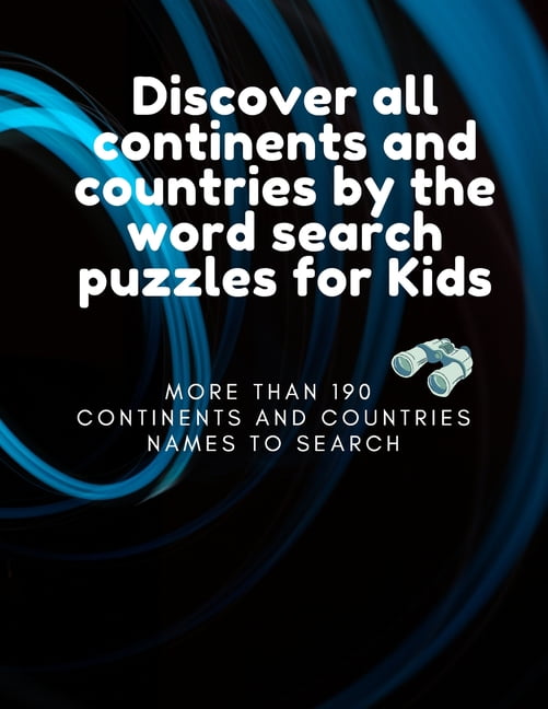 Discover all continents and countries by the word search puzzles for ...