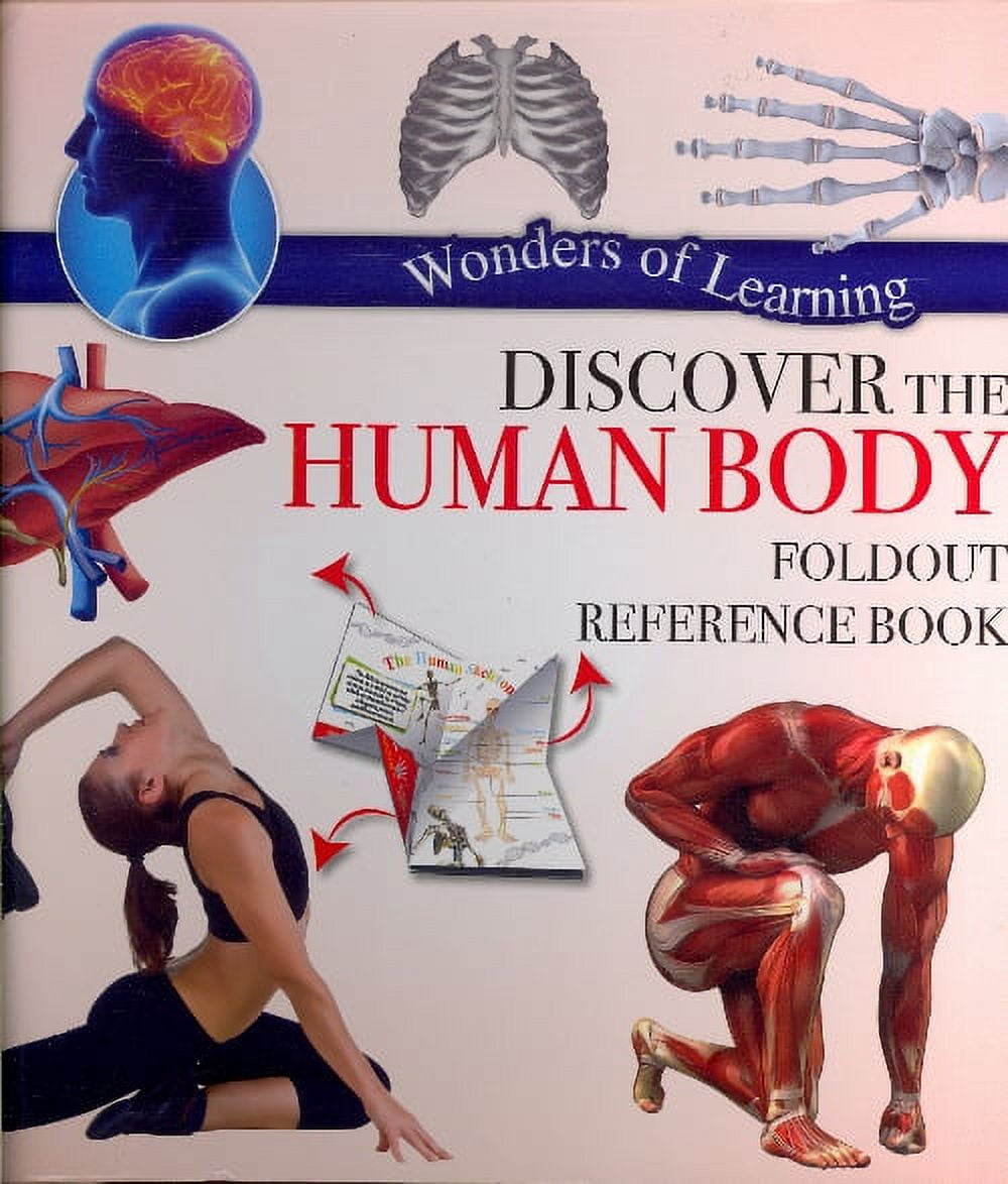 Discover the Human Body Foldout Reference Book (Wonders of Learning ...