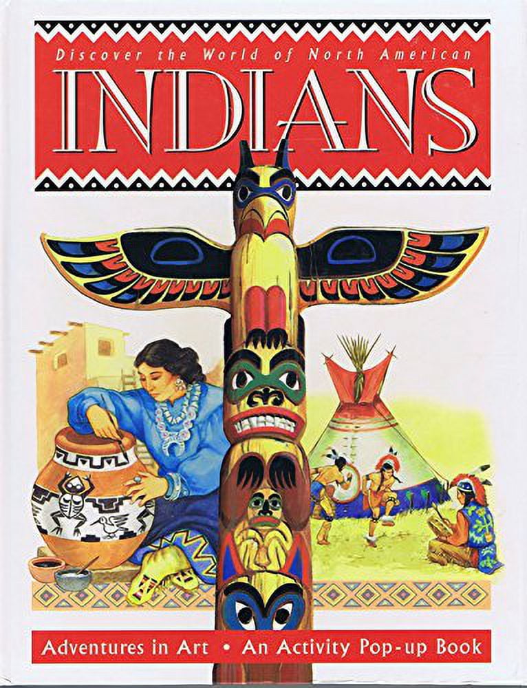 Pre-Owned Discover the World of North American Indians (Adventures in ...
