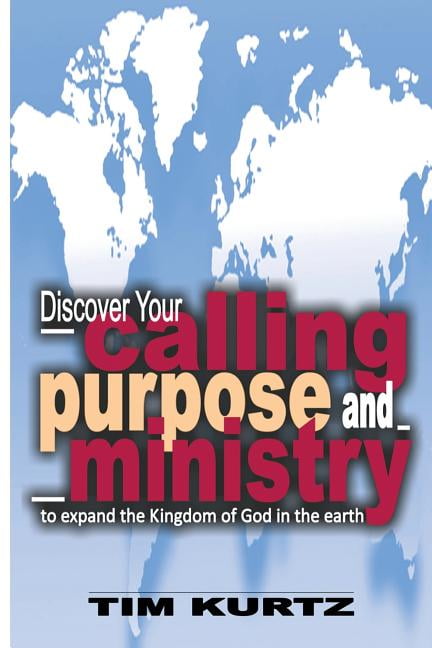 Discover your Calling, Purpose and Ministry (Paperback) - Walmart.com