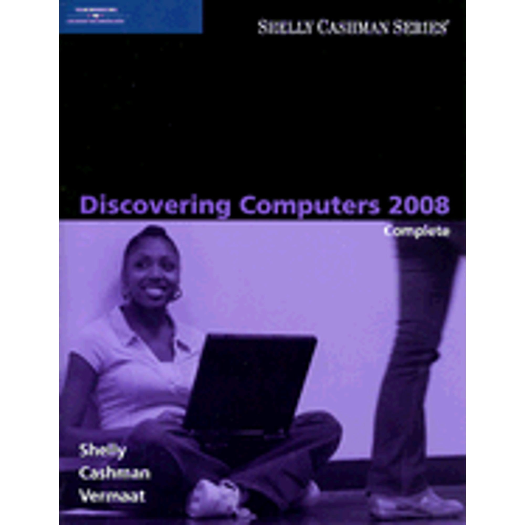 Pre-Owned Discovering Computers 2008 Complete (Paperback) 1423912055 ...