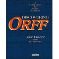 Discovering Orff: A Curriculum for Music Teachers - Walmart.com