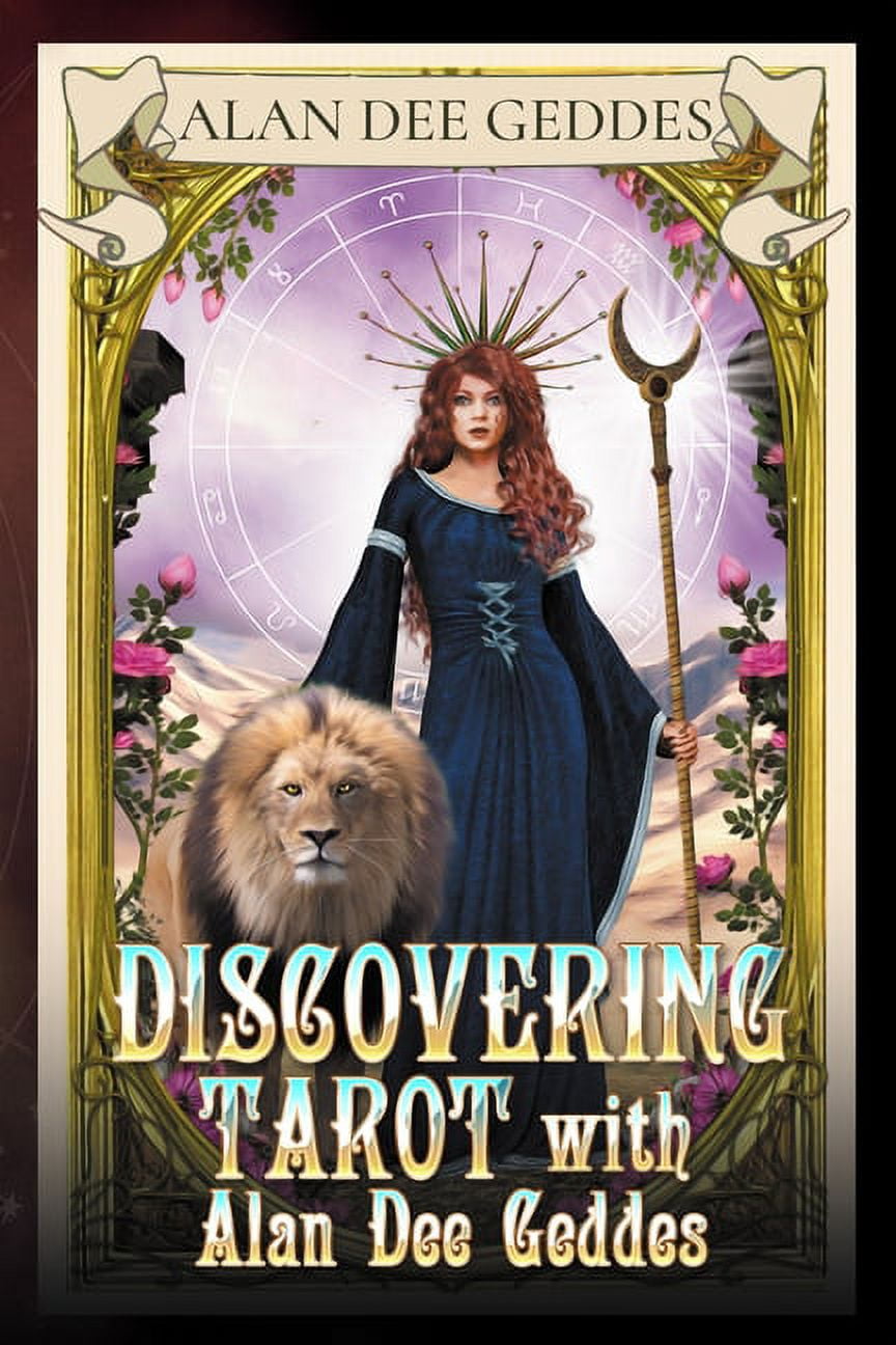 Discovering Tarot with Alan Dee Geddes, (Paperback) - Walmart.com