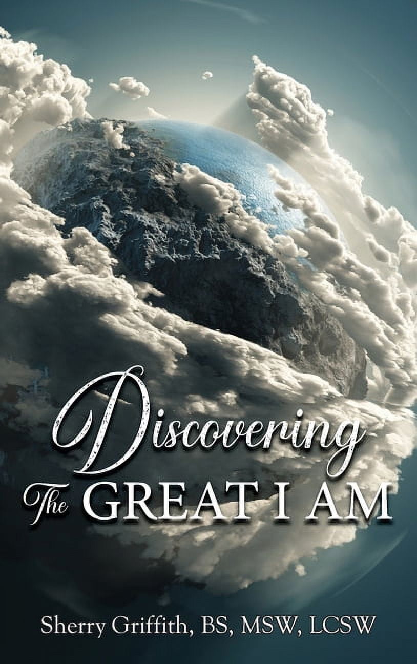 Discovering The GREAT I AM: One Woman's Journey to Find God - Walmart.com