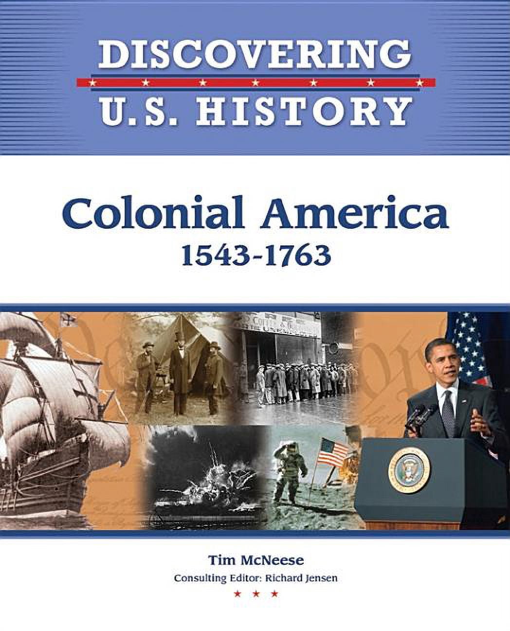 Discovering U.S. History Colonial America: 1543-1763, (Hardcover ...
