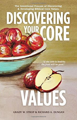 Pre-Owned Discovering Your Core Values: The Intentional Process of ...