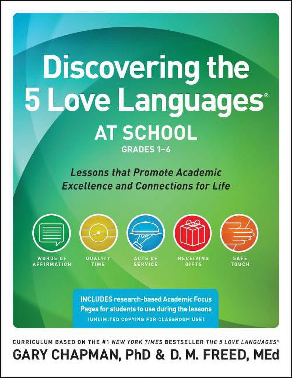 Discovering the 5 Love Languages at School (Grades 1-6) : Lessons that ...