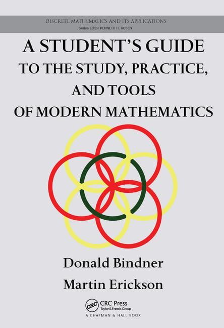 Discrete Mathematics and Its Application A Student's Guide to the Study ...