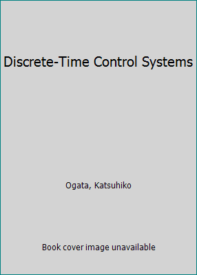 Pre-Owned Discrete-Time Control Systems (Hardcover) 9780132161022 ...