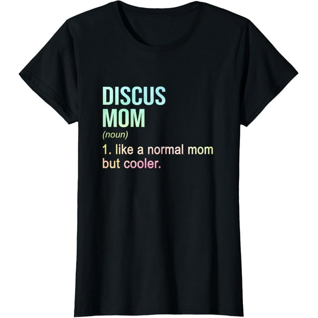 Discus Mom Noun Definition Track And Field Discus Thrower T-Shirt ...