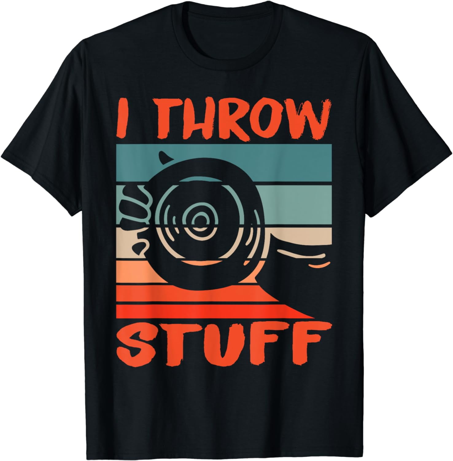 Discus Thrower I throw stuff T-Shirt - Walmart.com