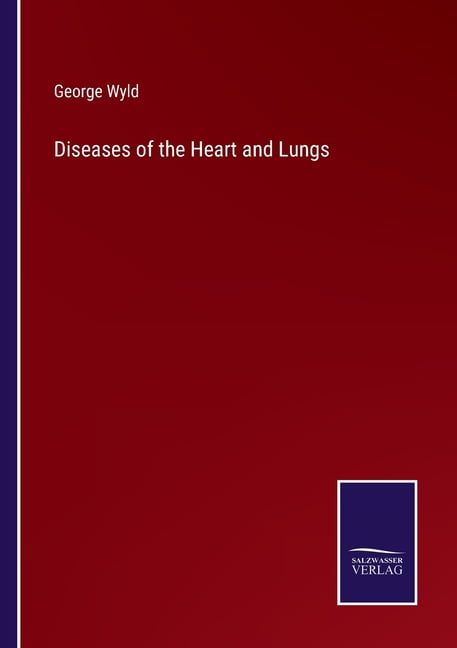 Diseases of the Heart and Lungs - Walmart.com