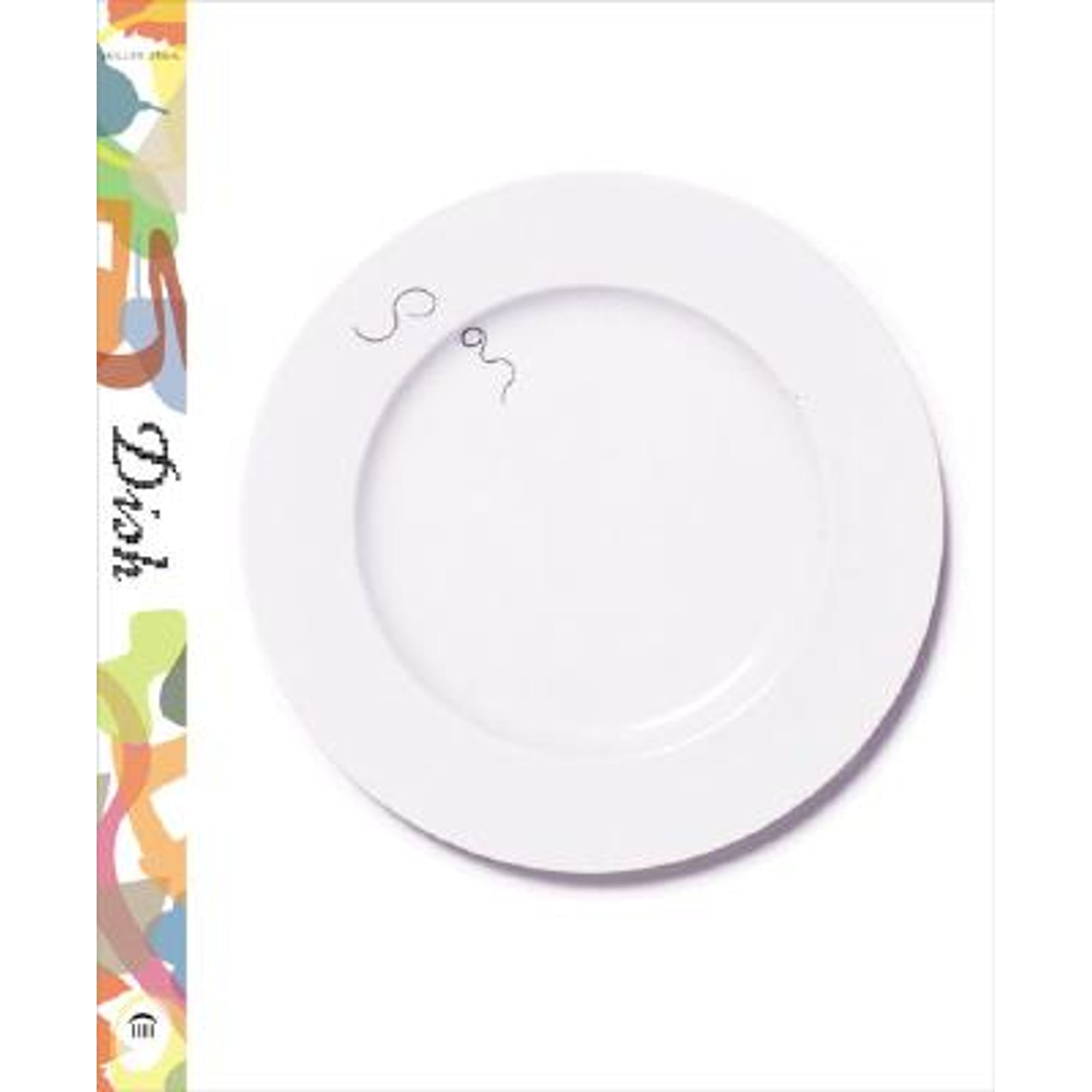 Pre-Owned Dish: International Design for the Home (Hardcover) by Julie Muller Stahl, Susan ...