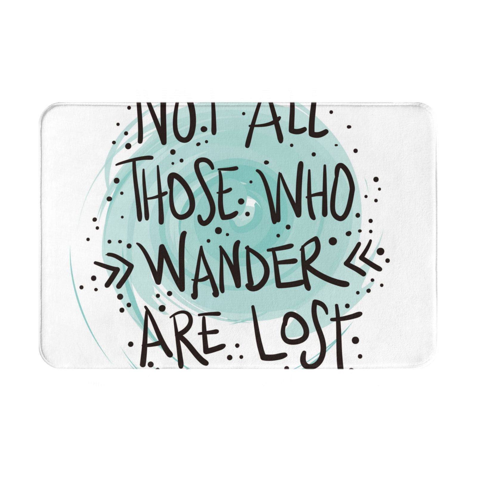 Disketp Not All Who Wander Are Lost1 Mat For Front Door Outside ...