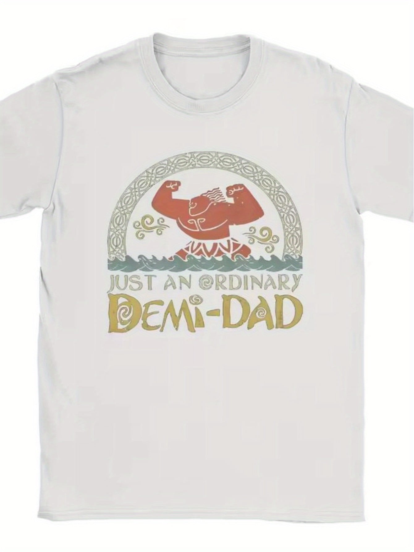 Disney Authorized "Moana" Maui "Just an Ordinary Demigod Dad" T-Shirt ...