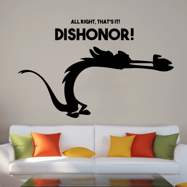 Disney Cartoon Character Mulan Mushu All Right That’s It Dishonor Wall ...