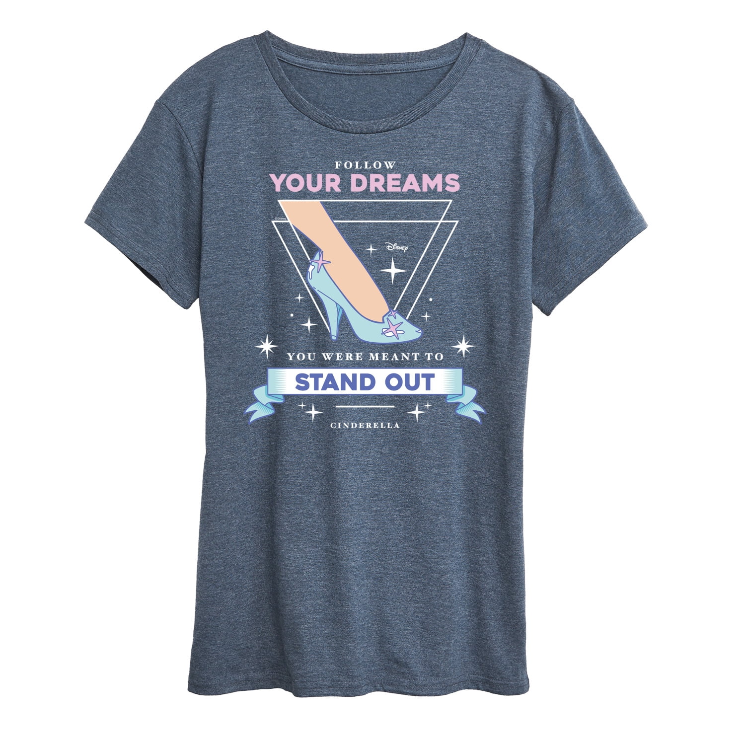 Disney - Cinderella Follow Dreams Stand Out - Women's Short Sleeve ...
