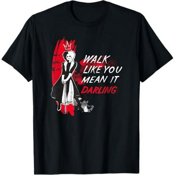 Disney Cruella Walk Like You Mean It Daring T-Shirt - Walmart.com