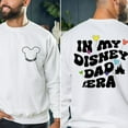 Disney Dad Sweatshirt,In My Disney Dad Era Sweatshirt,Cool Dad Sweatshirt, S, Sweatshirt,Disney ...