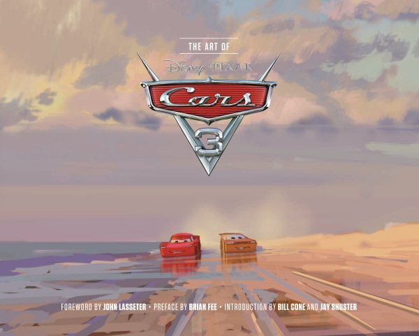 Disney: Disney/Pixar The Art of Cars 3 : (Book About Cars Movie, Pixar ...